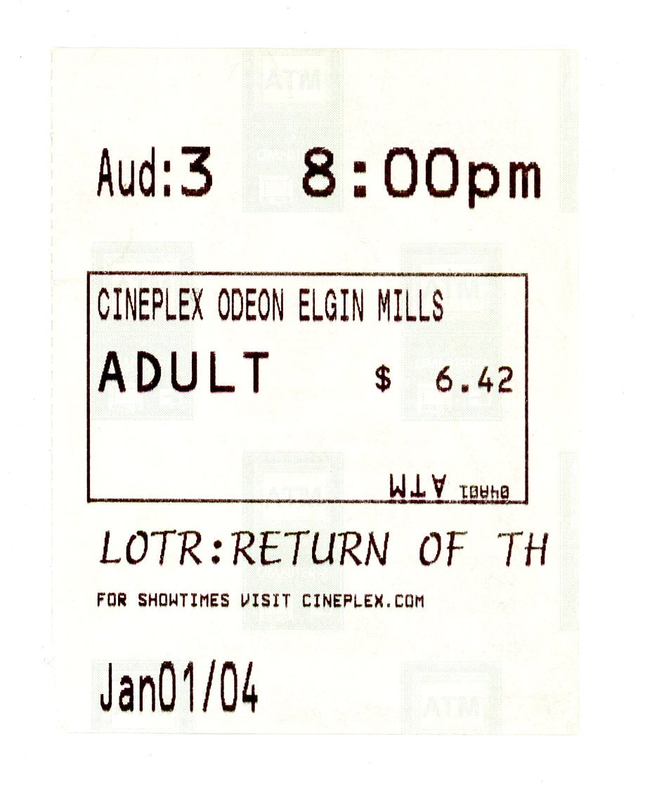 Lord of the Rings: Return of the King Movie Ticket Cineplex Odeon (Tor ...